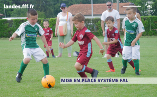 Mise en place du système FAL – DISTRICT DES LANDES DE FOOTBALL
